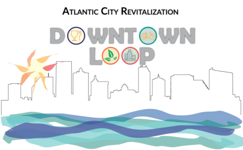 Atlantic City Downtown Loop | Edward J. Bloustein School of Planning ...